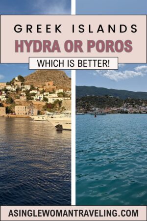 Hydra vs Poros: Which Greek Island is Right for You?