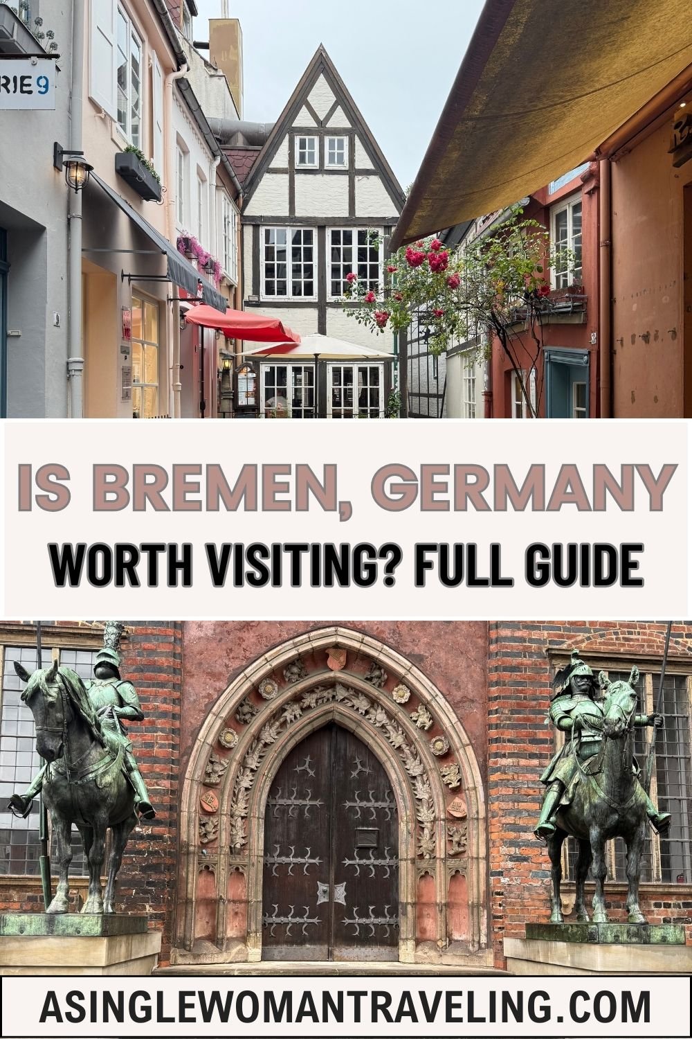 Should You Visit Bremen Germany? What You Need To Know